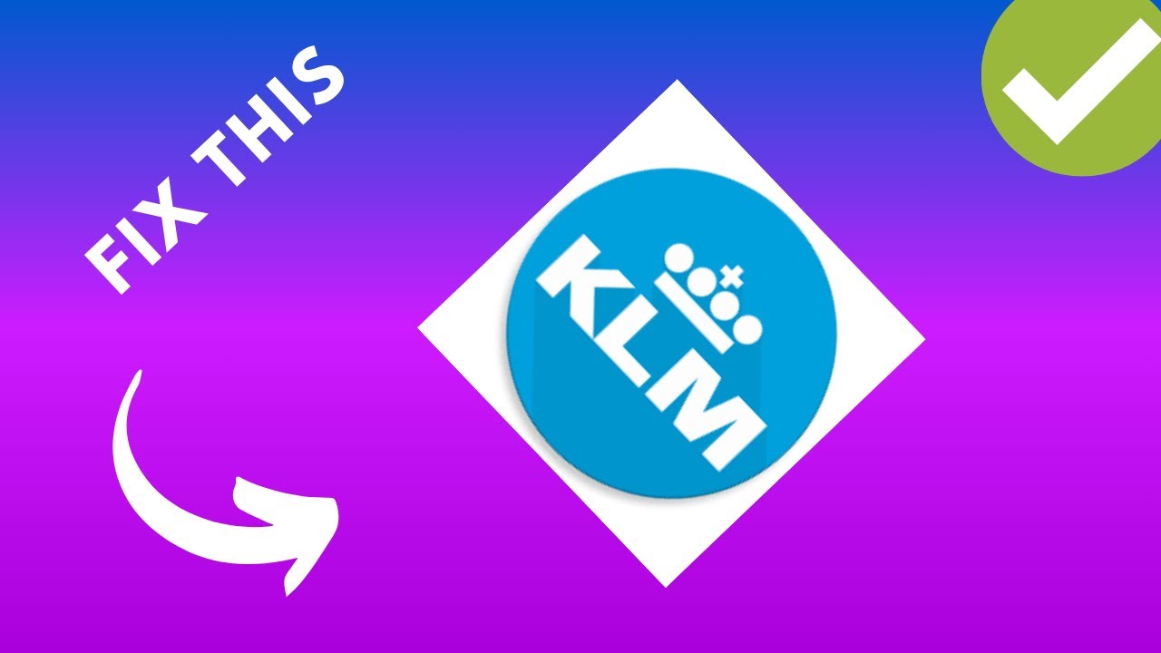 How to fix KLM app not working - YouTube