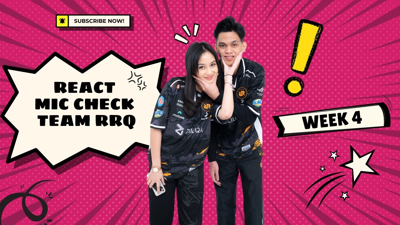 REACT MIC CHECK WEEK 4 RRQ HOSHI - YouTube