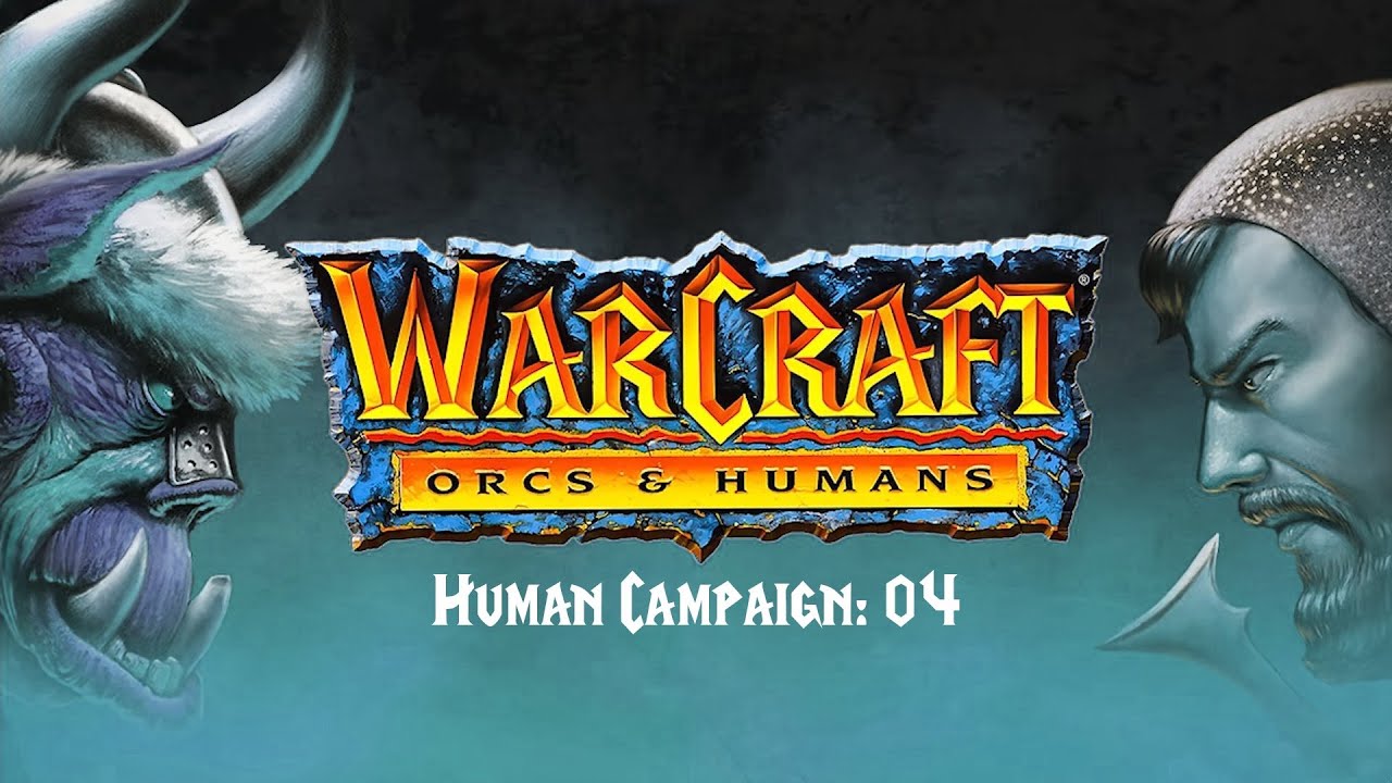 "WarCraft - Orcs and Humans" (1994) - Human Campaign: 04 | Playthrough ...