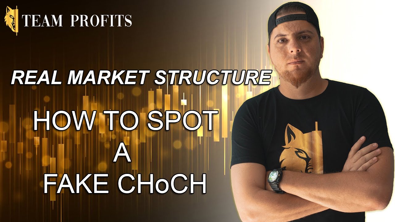 Real Market Structure (SMC) - How to spot a FAKE CHoCH - Part 3 - YouTube