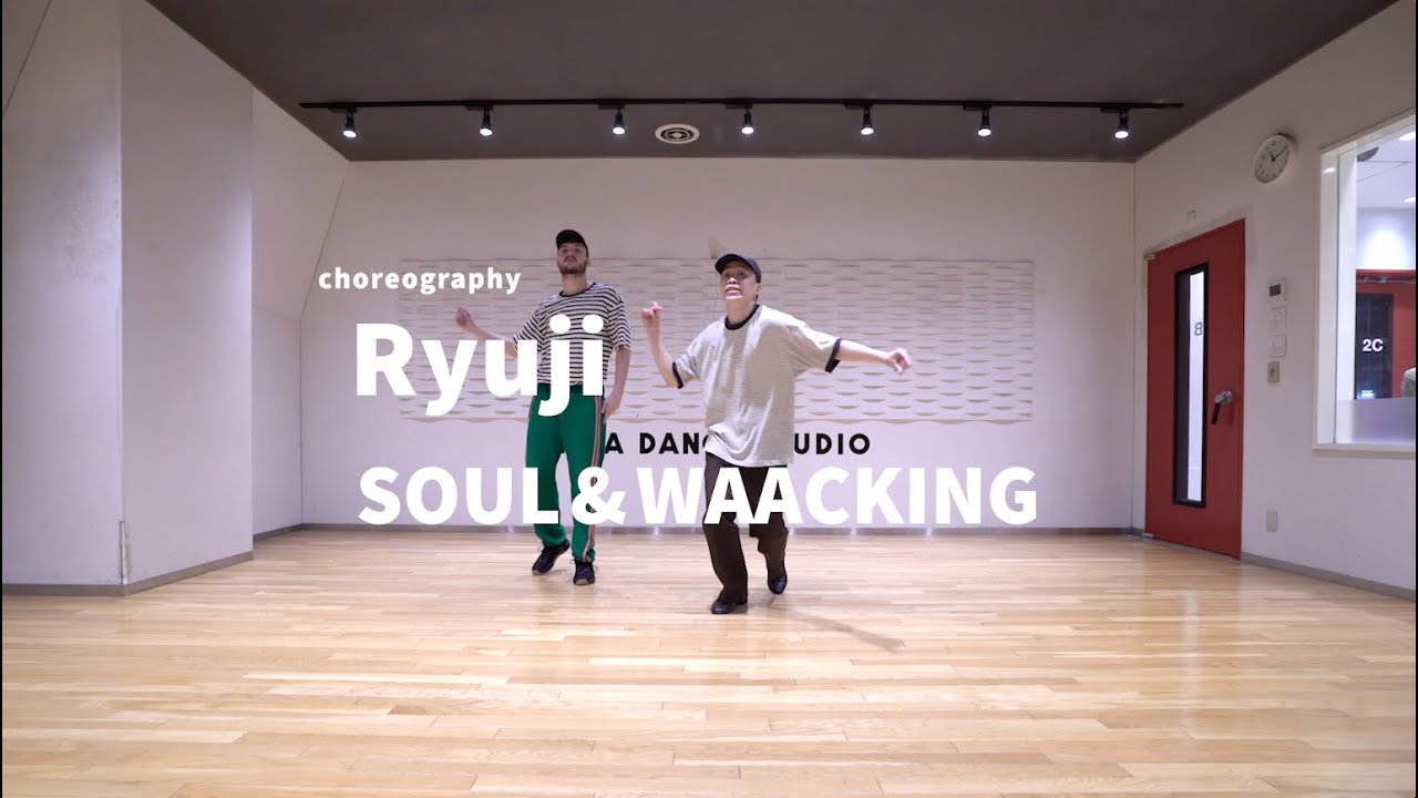 Ryuji - SOUL & WAACKING Dance class/ NOA DANCE ACADEMY - YouTube