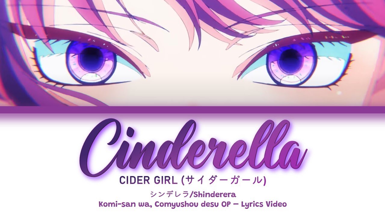 (Vietsub) Cider Girl - Cinderella「シンデレラ」 - YouTube