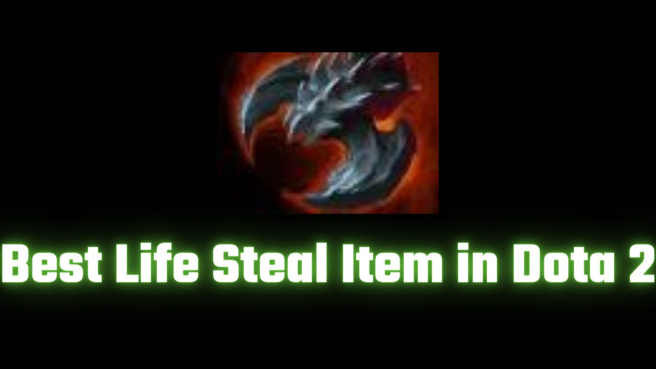 Dota 2 Items Explained - Self-sustaining aka life steal #dota2Items # ...