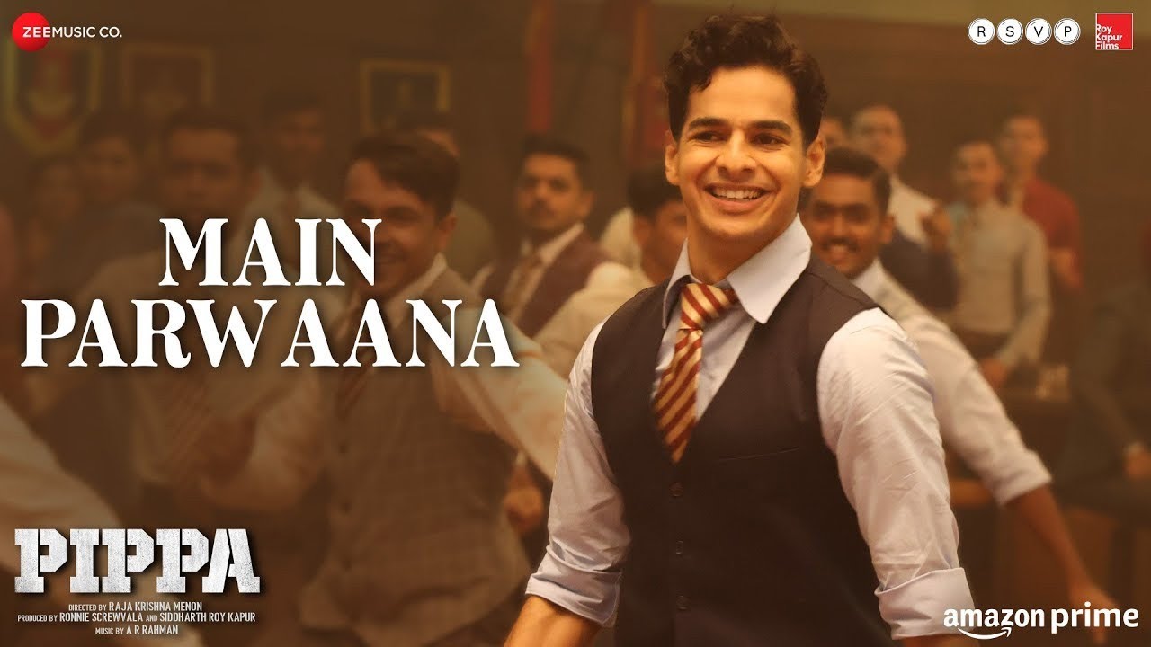 Main Parwaana Song | Arijit Singh | Ishaan Khattar | Mrunal Thakur ...