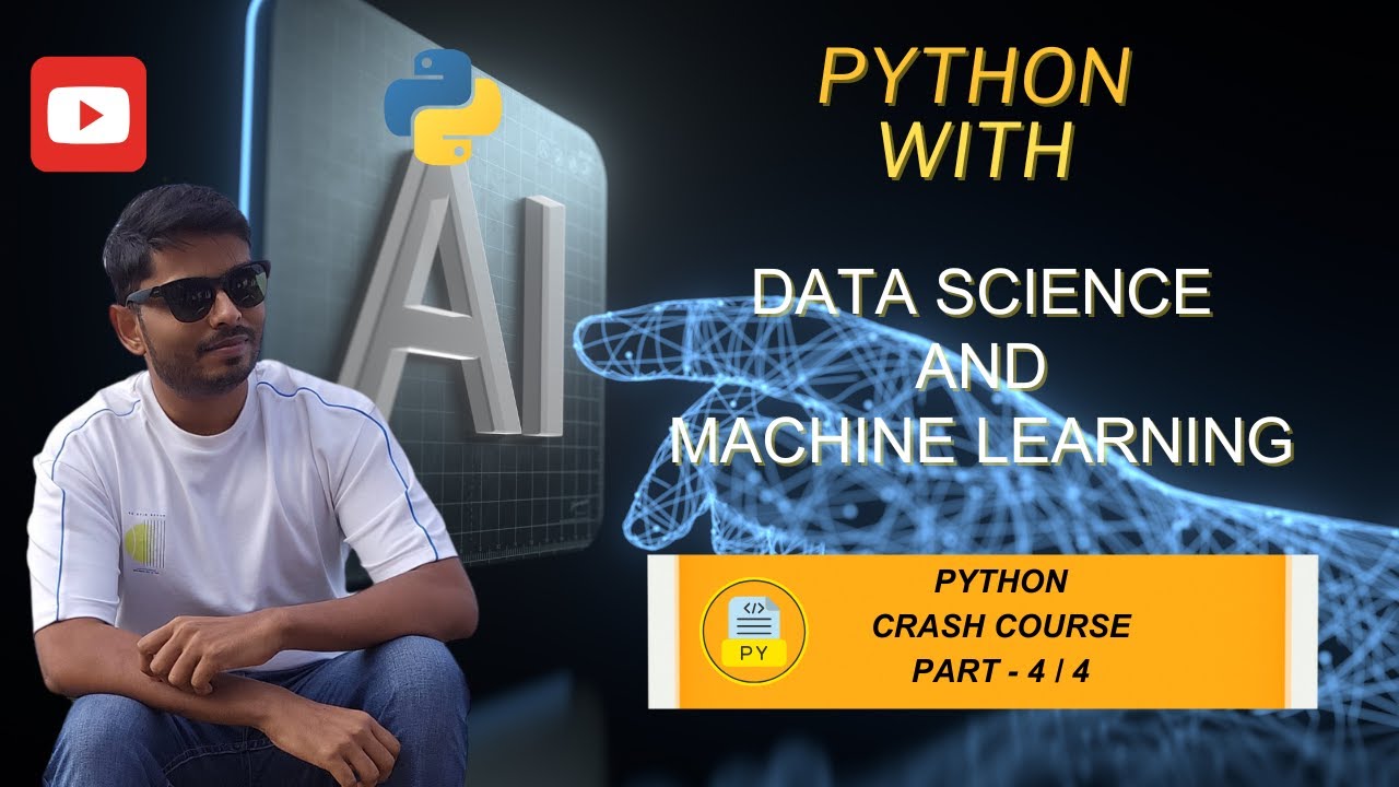 Tutorial 6 - Python Crash Course Part 4/4 (Python With DS/ML) - YouTube