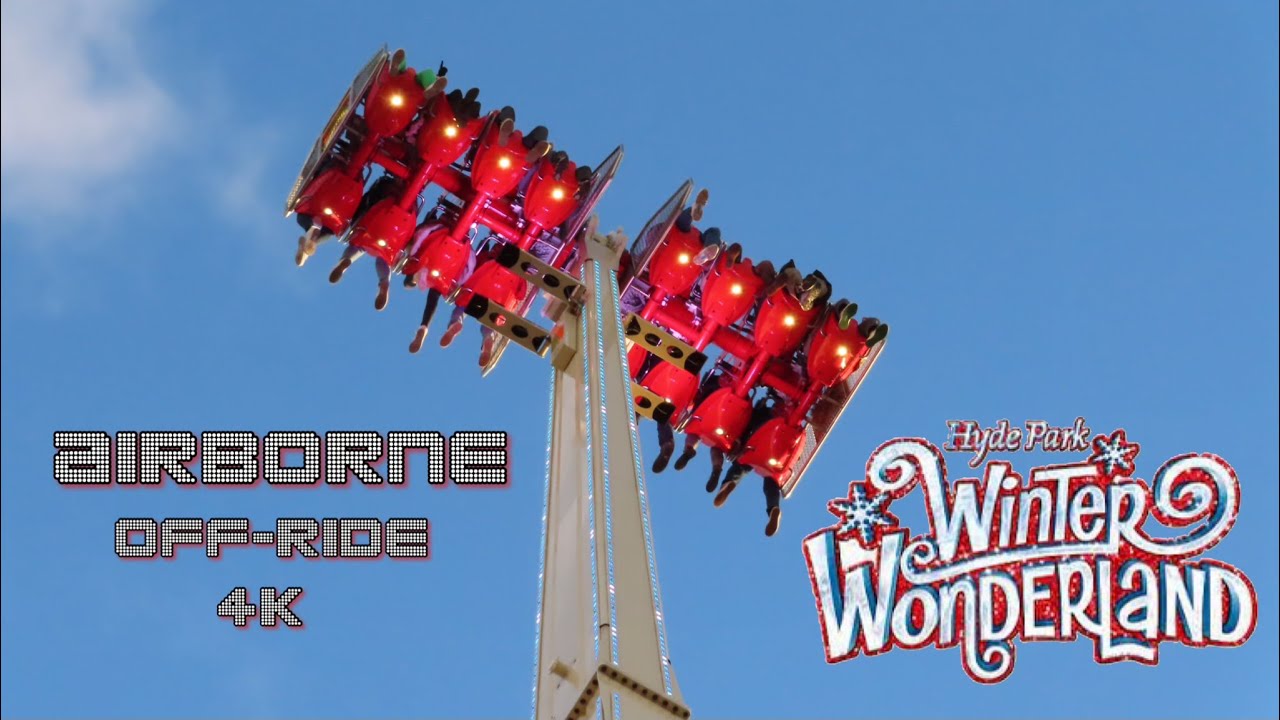 Airborne - Off Ride - Hyde Park Winter Wonderland - 2021 - 4K - YouTube