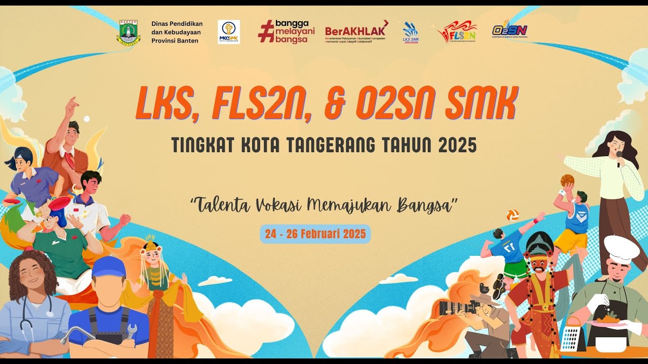 Penutupan LKS, FLS2N, & O2SN Tingkat Kota Tangerang Tahun 2025 - YouTube