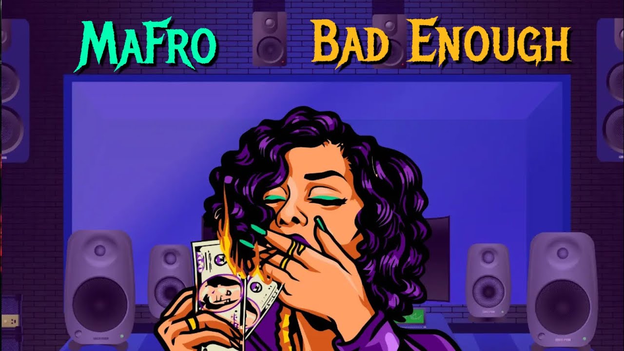 MaFro - Bad Enough(Official Reaction Video) - YouTube