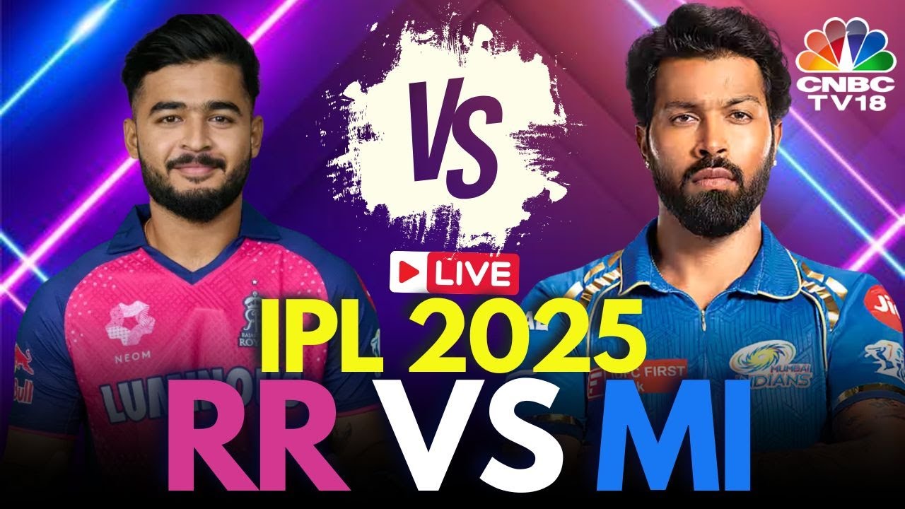 🔴RR Vs MI LIVE Score | IPL 2025 LIVE Match Today | Rajasthan Vs Mumbai ...