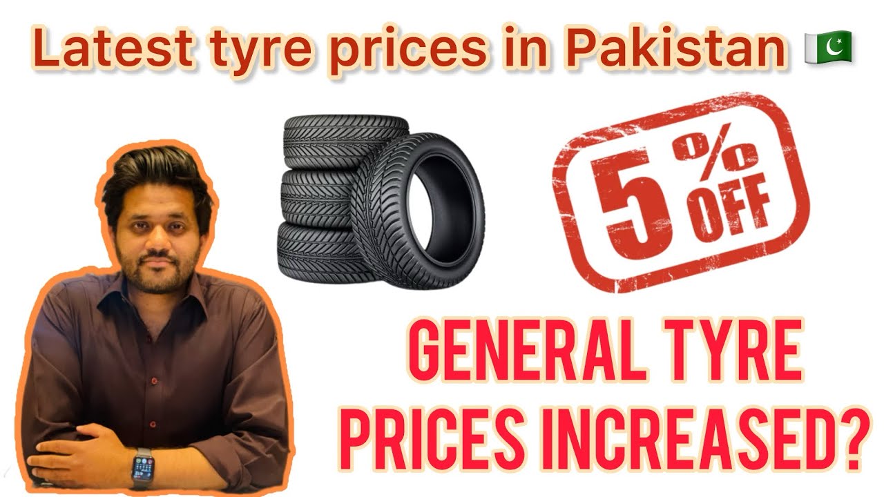 General Tyres prices increased in Pakistan wef 30 march 2024 - YouTube