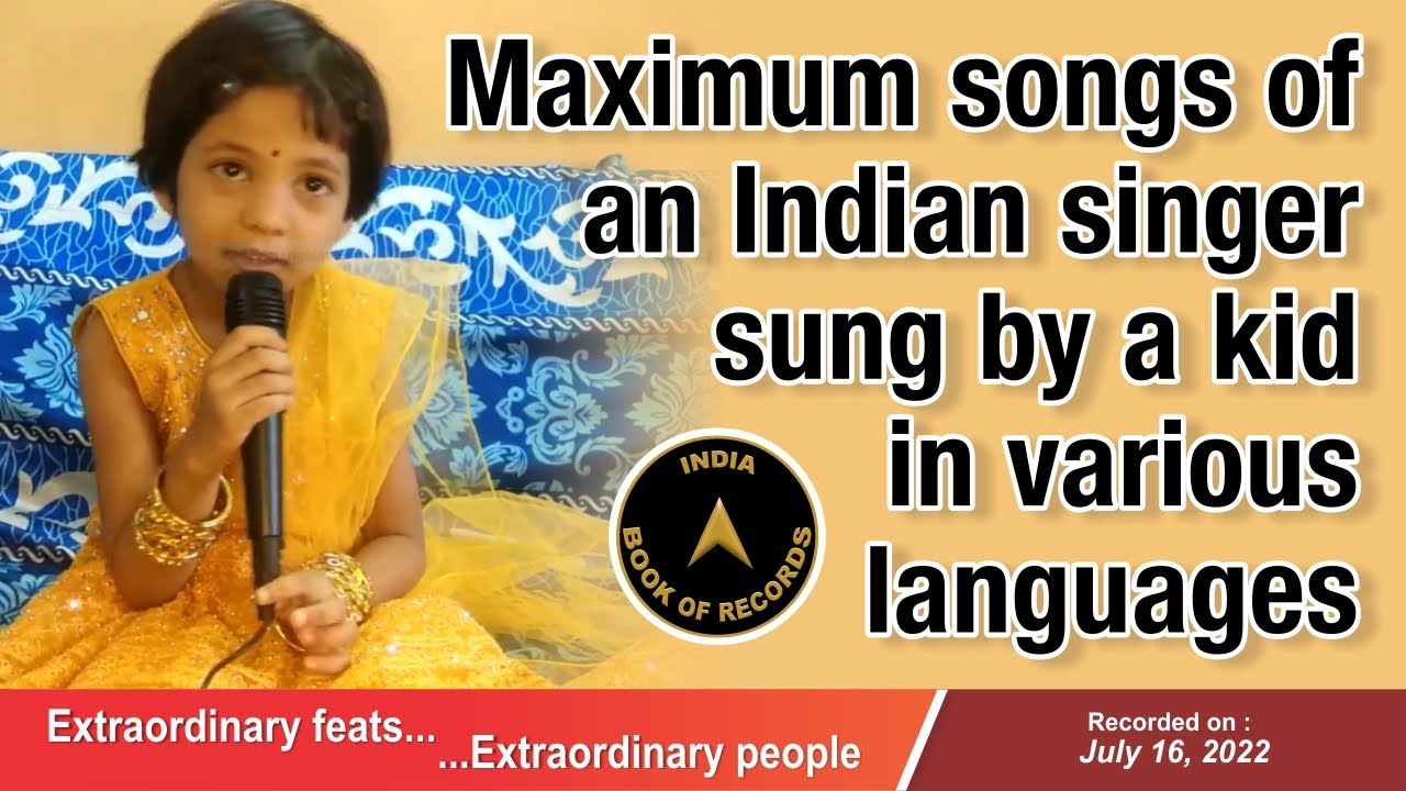 Maximum songs of an Indian singer sung by a kid in various languages ...