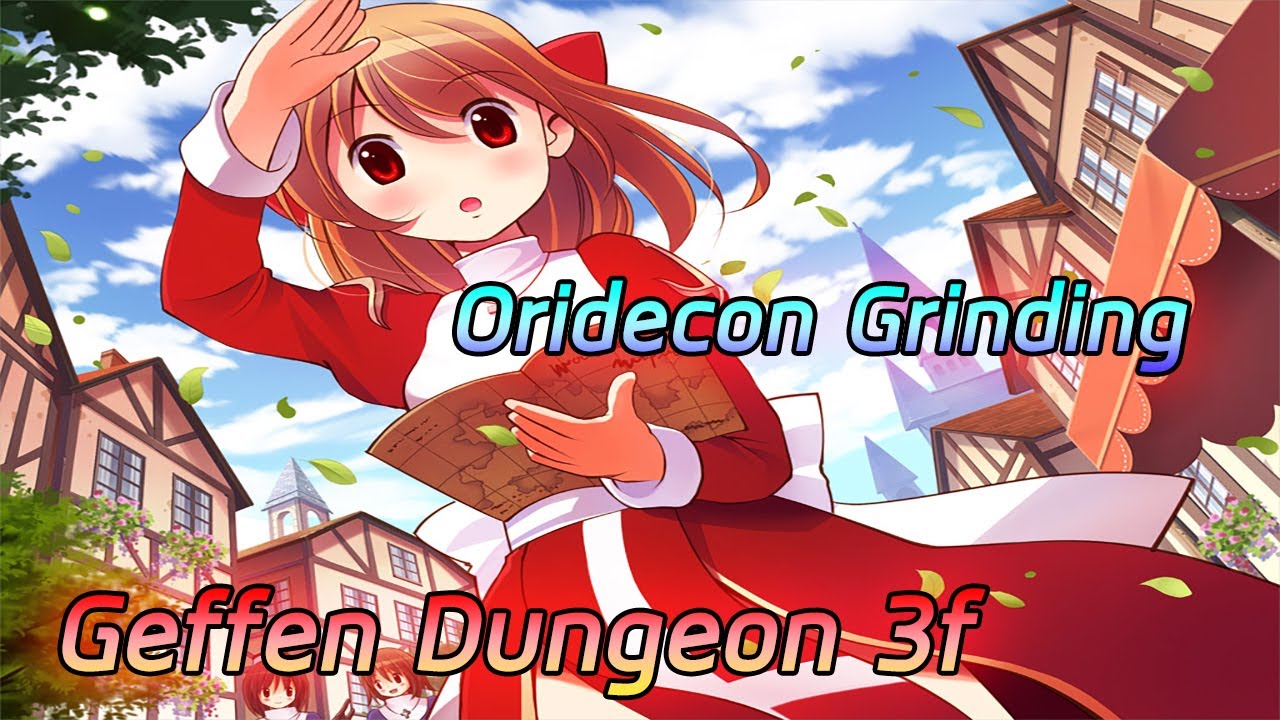 RO EXE Geffen Dungeon ชั้น 3 หลังปรับดร็อป Elu / Ori - YouTube