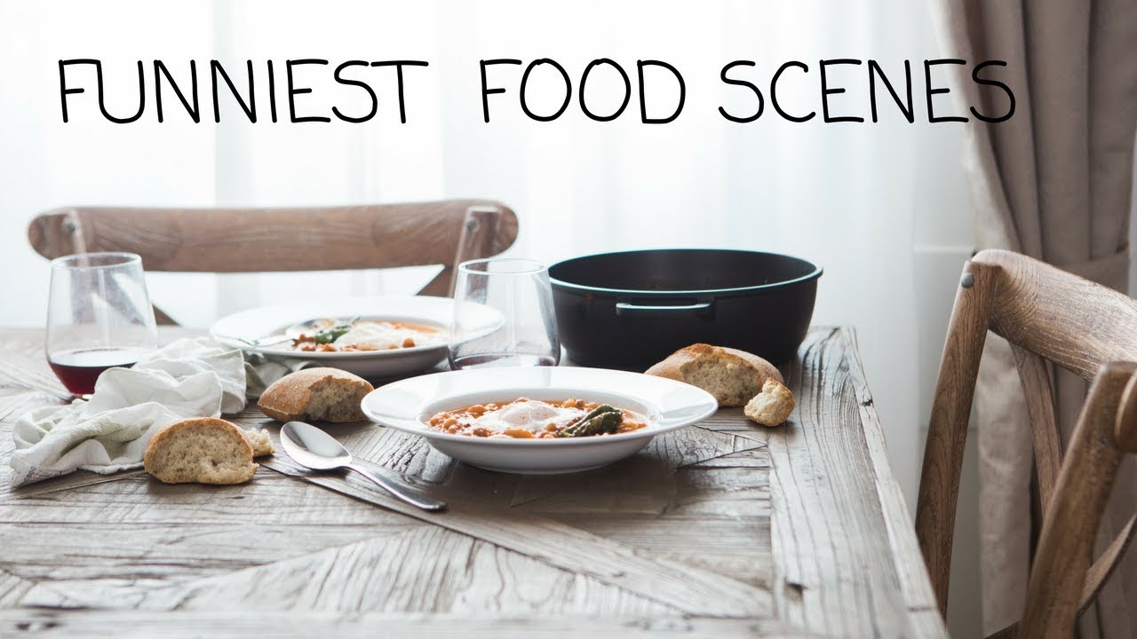 Funniest Food Scenes ! - YouTube