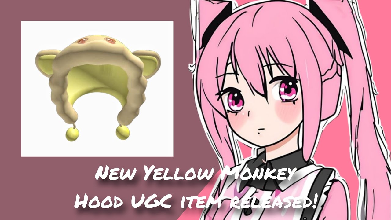 Steal for UGC | New UGC released! | Yellow Monkey Hood🐒 - YouTube
