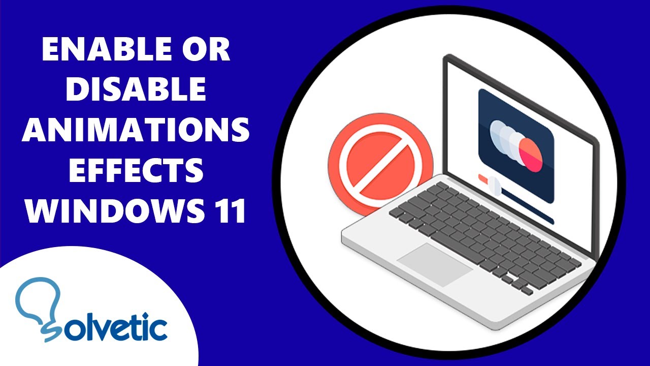 ANIMATION EFFECTS WINDOWS 11 Enable or Disable - YouTube