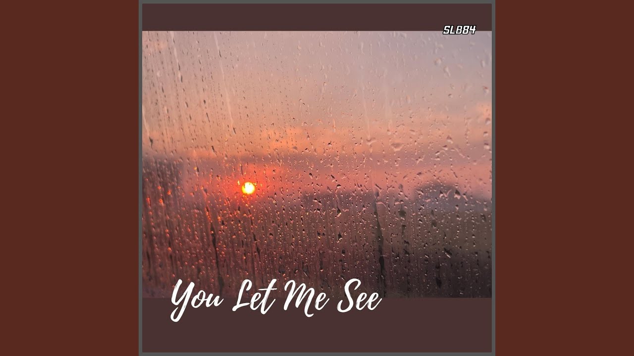 You Let Me See - YouTube