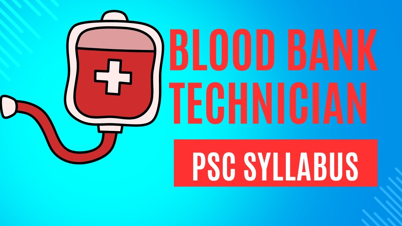 @MLT_question_world BLOOD BANK TECHNICIAN KPSC SYLLABUS 678/23 - YouTube