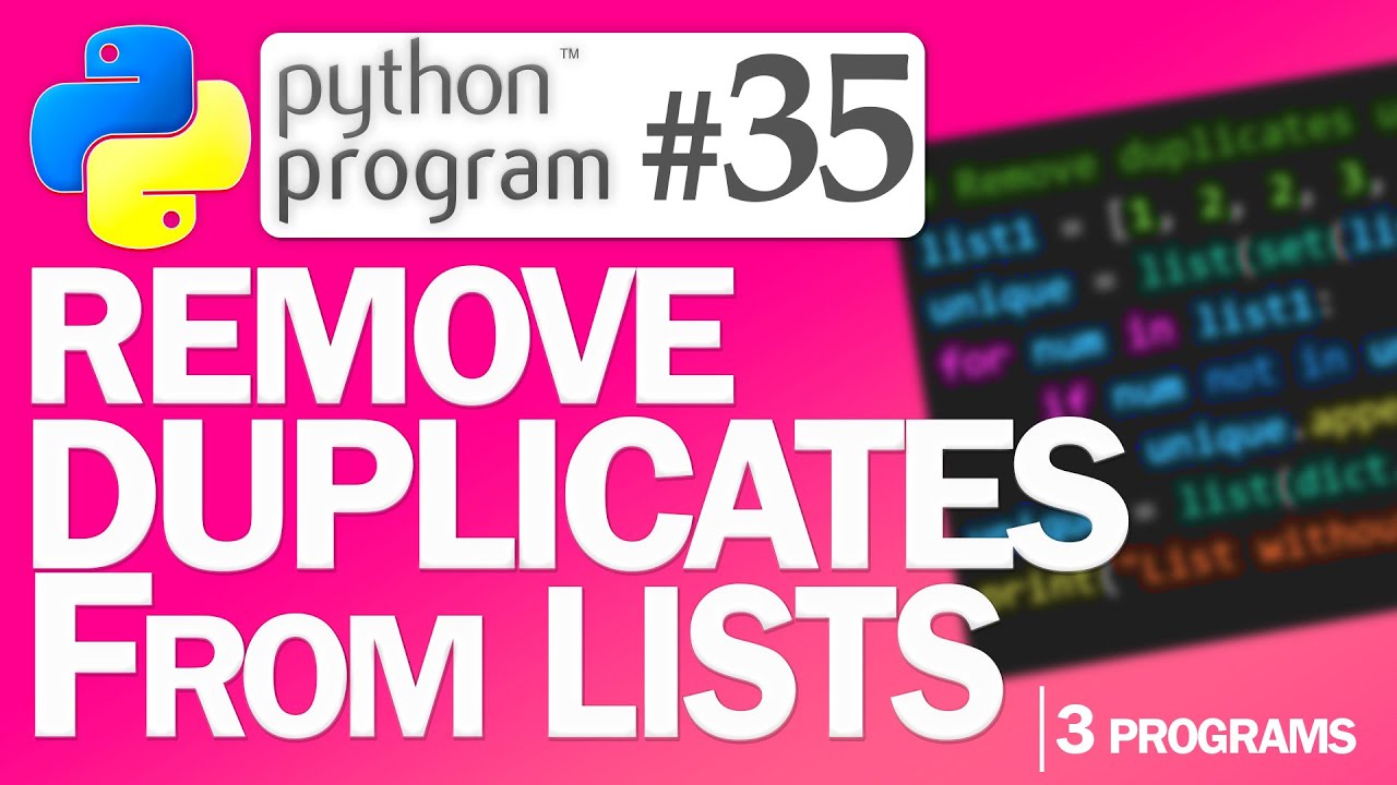 🐍Python Program #35: Remove Duplicates from Lists | Python Programming ...