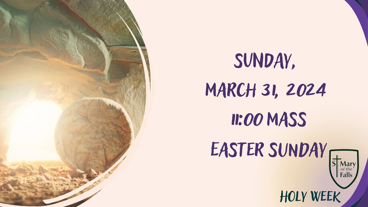 Sunday, March 31, 2024 | 11AM Easter Sunday Mass - YouTube