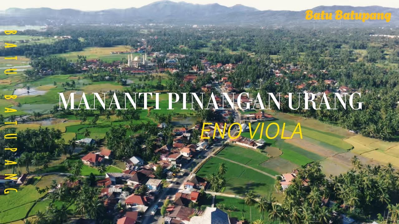 ENO VIOLA- MANANTI PINANGAN URANG [ Official Video ] !!!! - YouTube