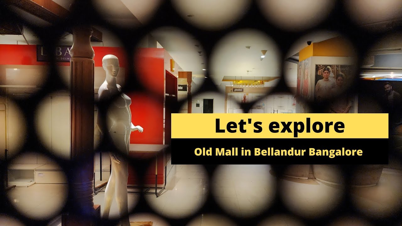 Exploring this rundown closed mall in Bellandur Bangalore - YouTube