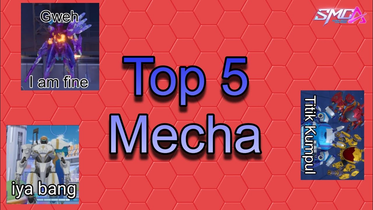 Top 5 Mecha | Super Mecha Champions Indonesia - YouTube