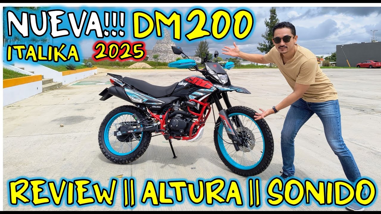 NUEVA DM 200 2025 DE ITALIKA || TODO LO QUE TIENES QUE SABER DE ESA ...
