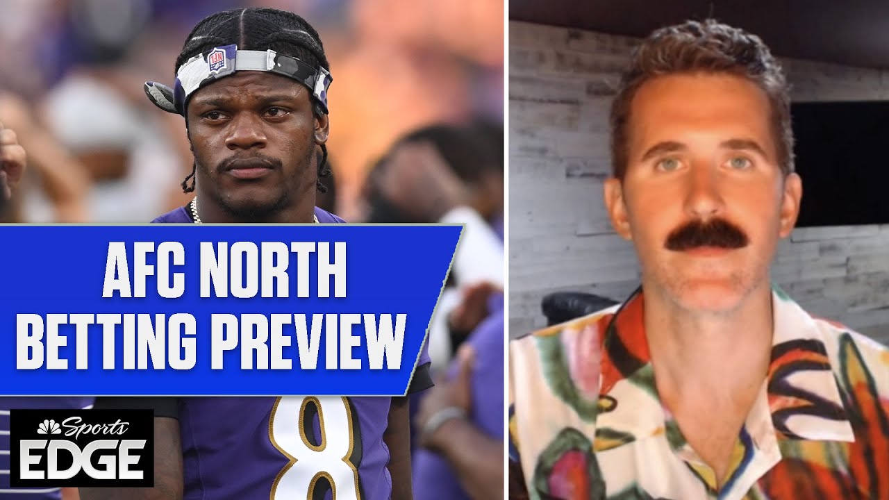 AFC North betting preview with Warren Sharp: 'I'm bullish on the Ravens ...