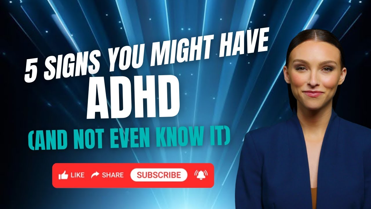 5 Signs You Might Have ADHD #adhd - YouTube
