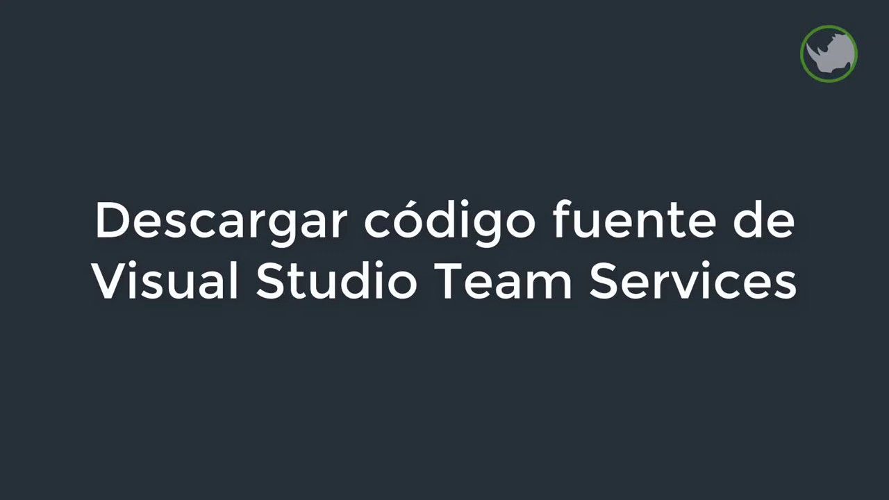 Descargar código fuente de Visual Studio Team Services - YouTube
