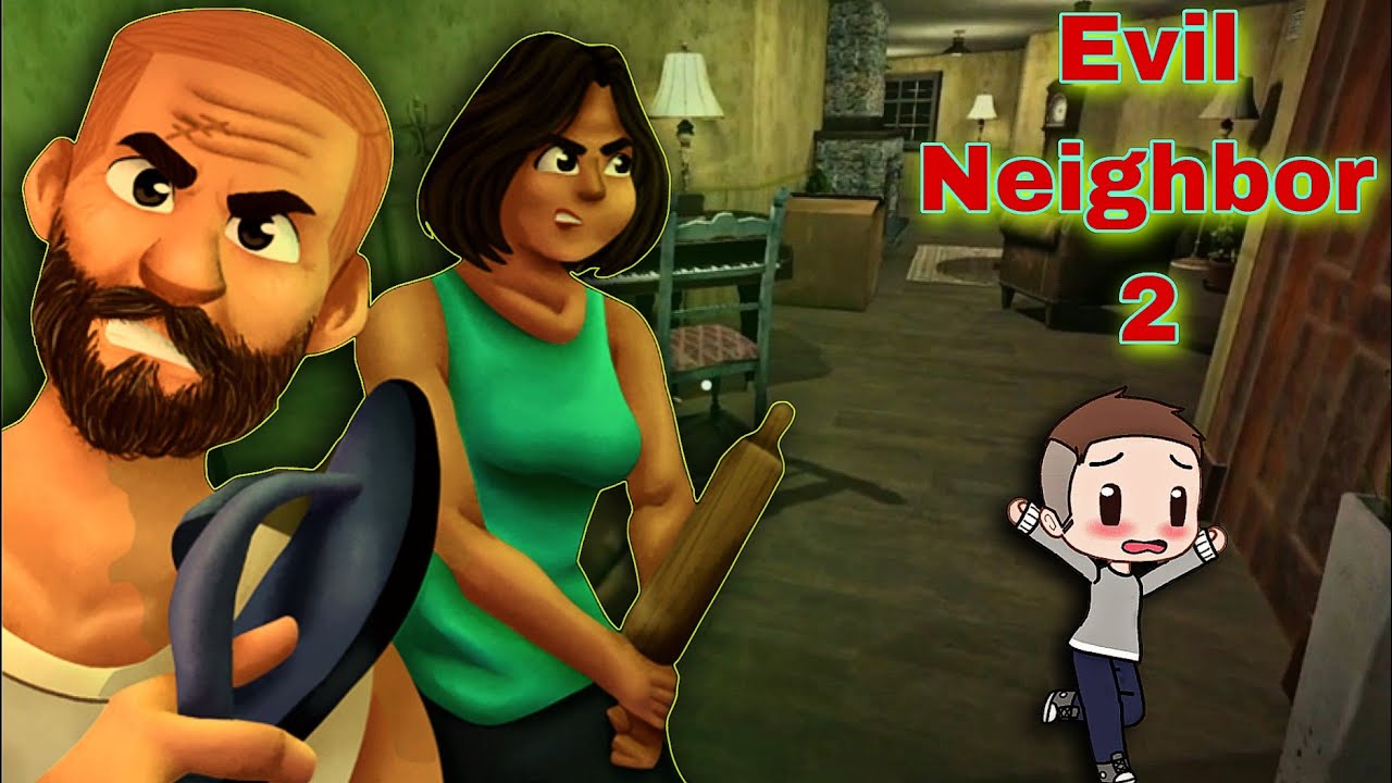 Escape From Neighbor's House | Evil Neighbor 2 - YouTube