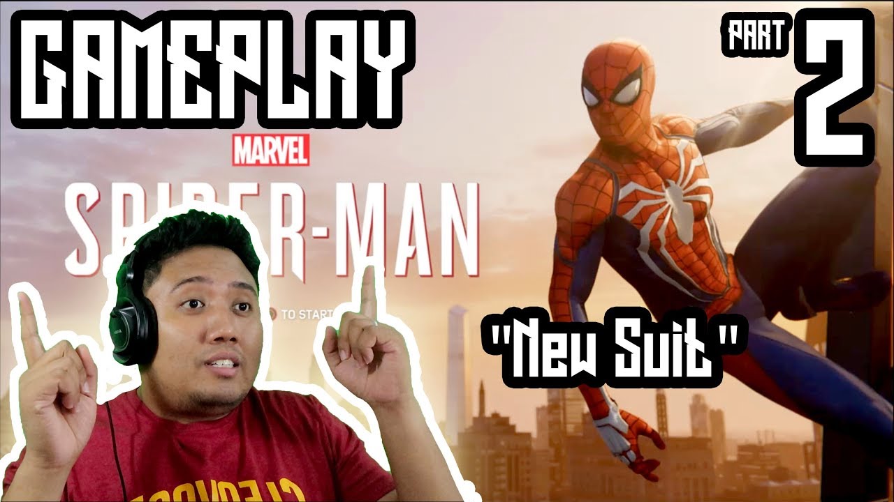 SPIDER MAN PS4 GAMEPLAY Part 2 "New Suit" - jccaloy - YouTube