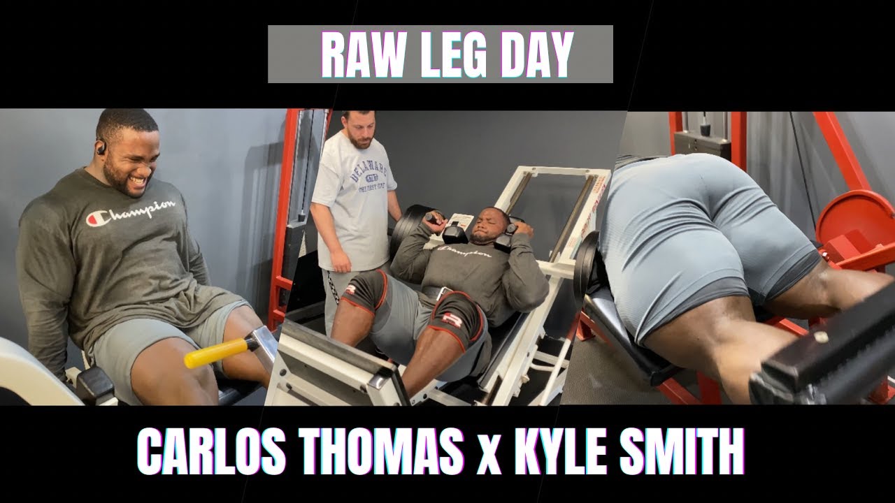 RAW OFF SEASON LEG DAY | KYLE SMITH x CARLOS THOMAS JR - YouTube