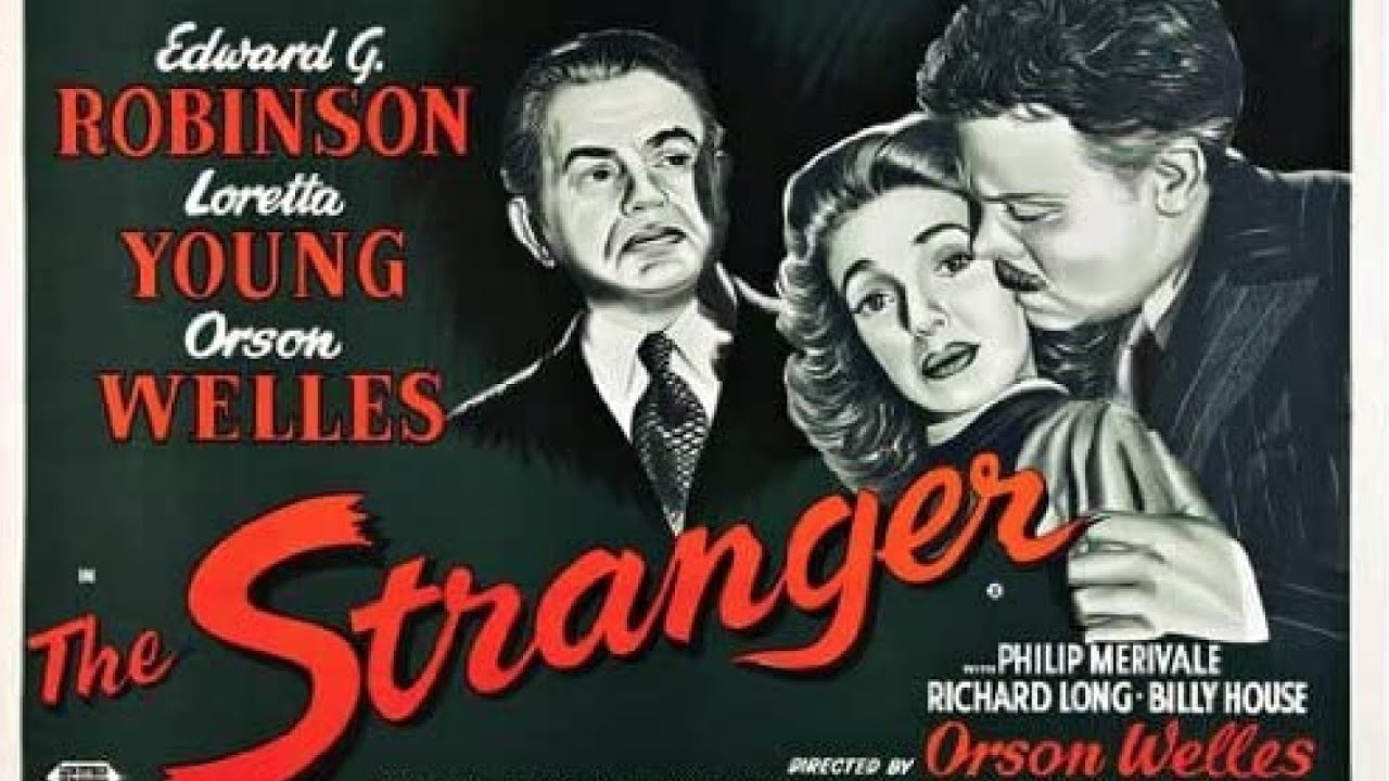The Stranger 1946 Orson Welles Crime Drama Film Noir Classic Full Movie ...