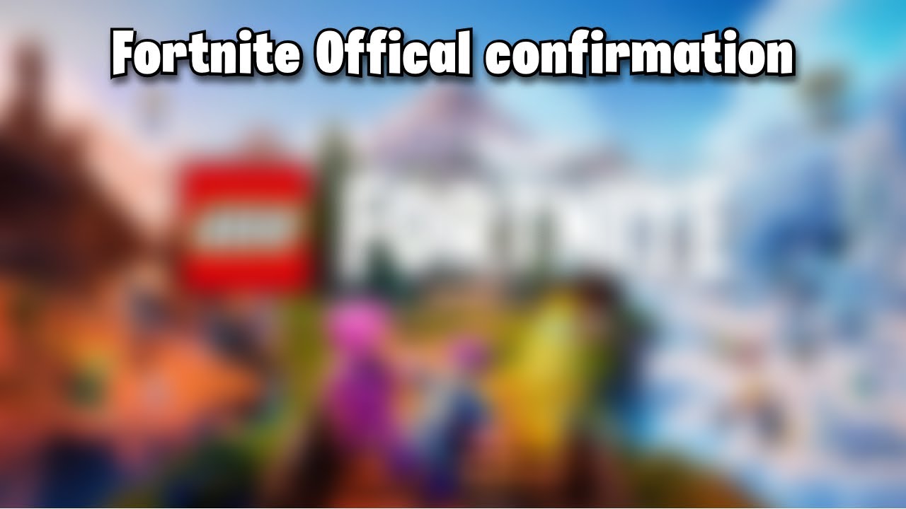 Fortnite Official confirmation... - YouTube