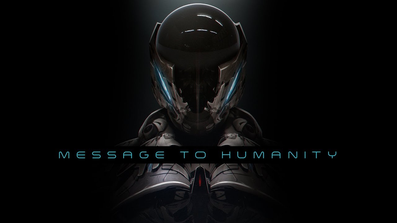 Message To Humanity - YouTube