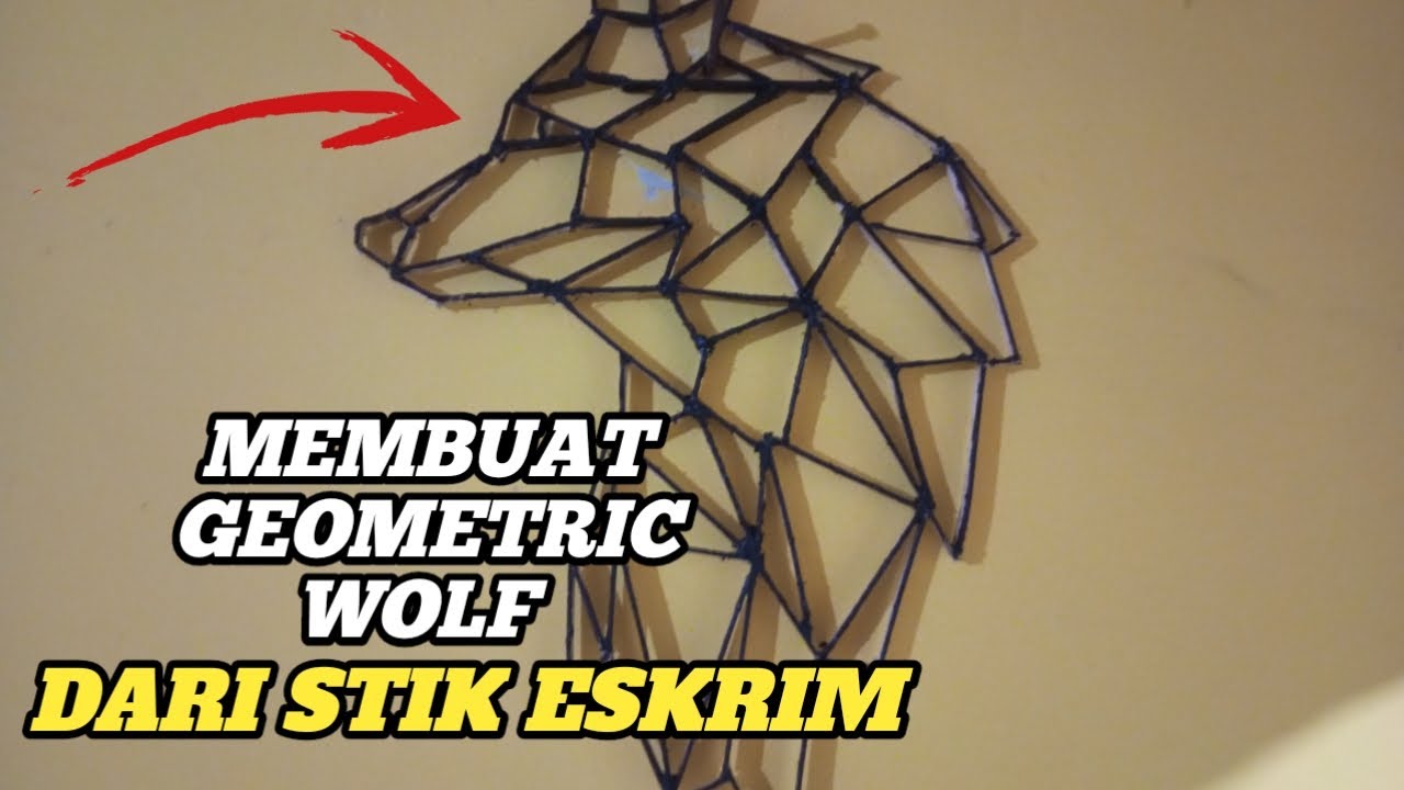 membuat geometric wolf dari stik eskrim@BudiWiryawan-yx4uy - YouTube