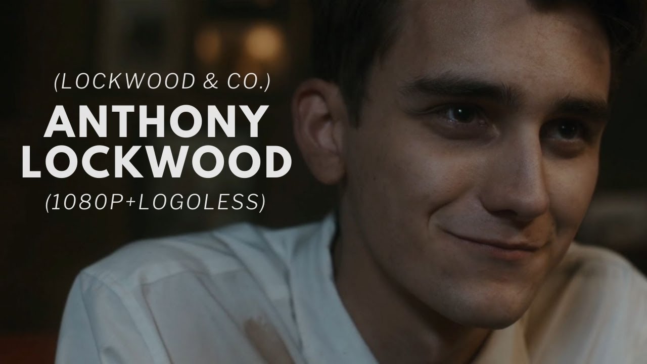 Badass Anthony Lockwood Scenes (lockwood & co.) (1080p+Logoless) - YouTube