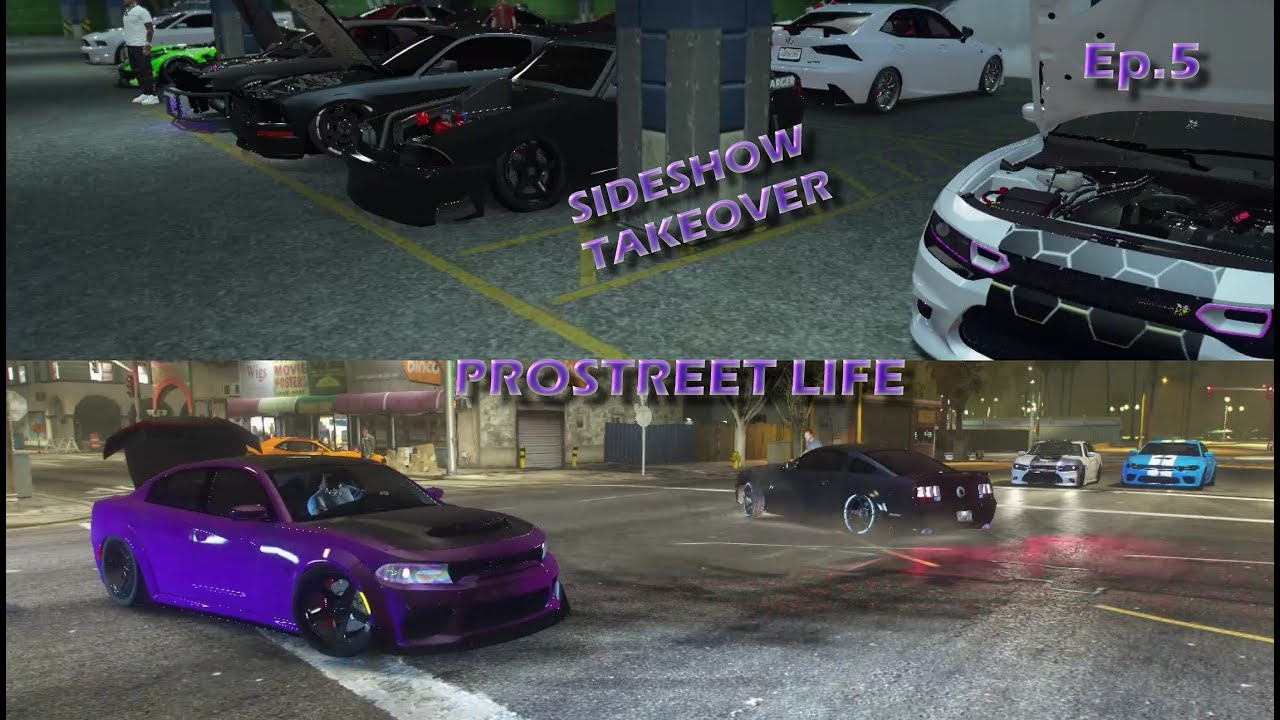 (PC) GTA FiveM - ProStreet Life Series| Ep.5 The Biggest SIDESHOW ...