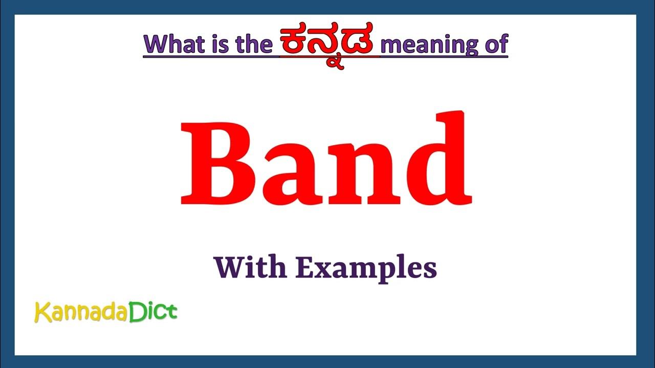 Band Meaning In Kannada Band In Kannada Band In Kannada Dictionary band-meaning-in-kannada-band-in-kannada-band-in-kannada-dictionary