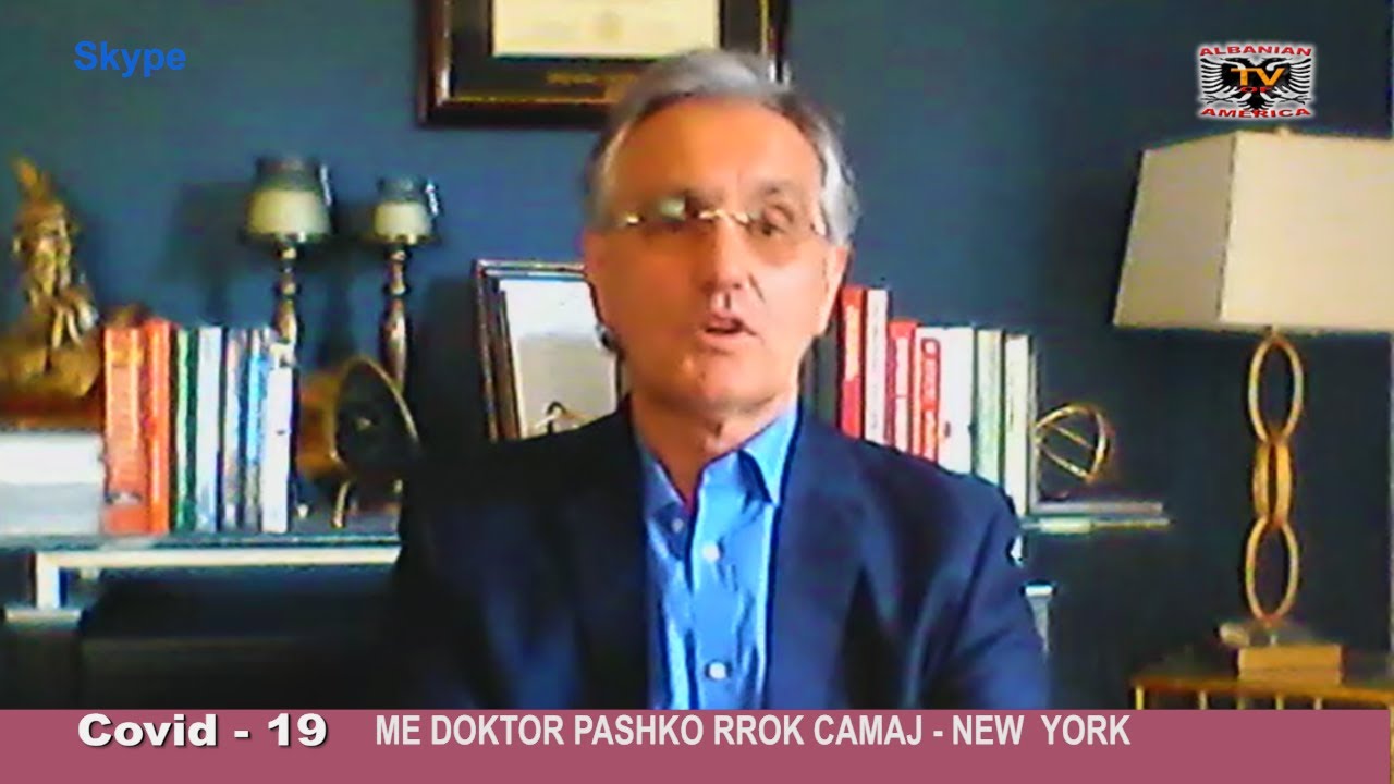 COVID-19 ME DR PASHKO RROK CAMAJ NEW YORK - YouTube