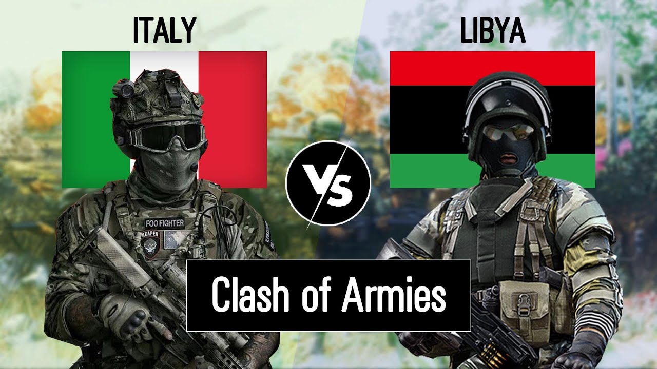 Italy vs Libya Military Power Comparison - Who Would Win?(Army ...
