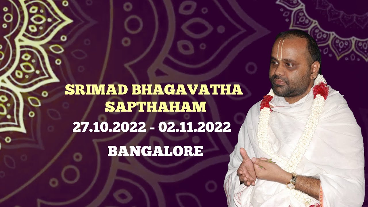 Sri Hariji - Srimad Bhagavatha Saptaham - Bangalore - Live Announcement ...