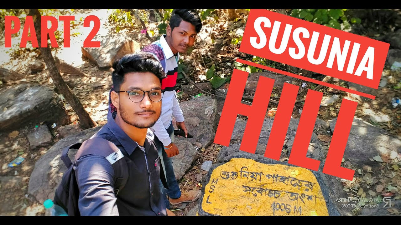 SUSUNIA HILL...Part 2 || Susunia Pahar || Premchand || - YouTube
