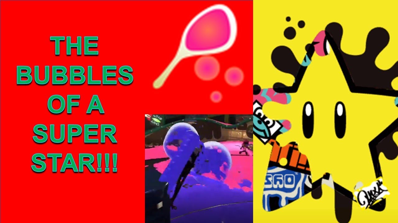 Superstar Splatfest DOMINATE Bubble Blower plays (Splatoon 2 Montage ...