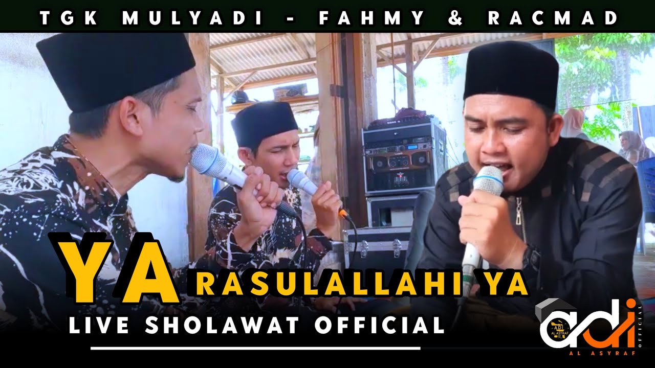 YA RASULALLAHI YA • LIVE SHOLAWAT OFFICIAL (TERBARU 2023) #nasyid #aceh ...