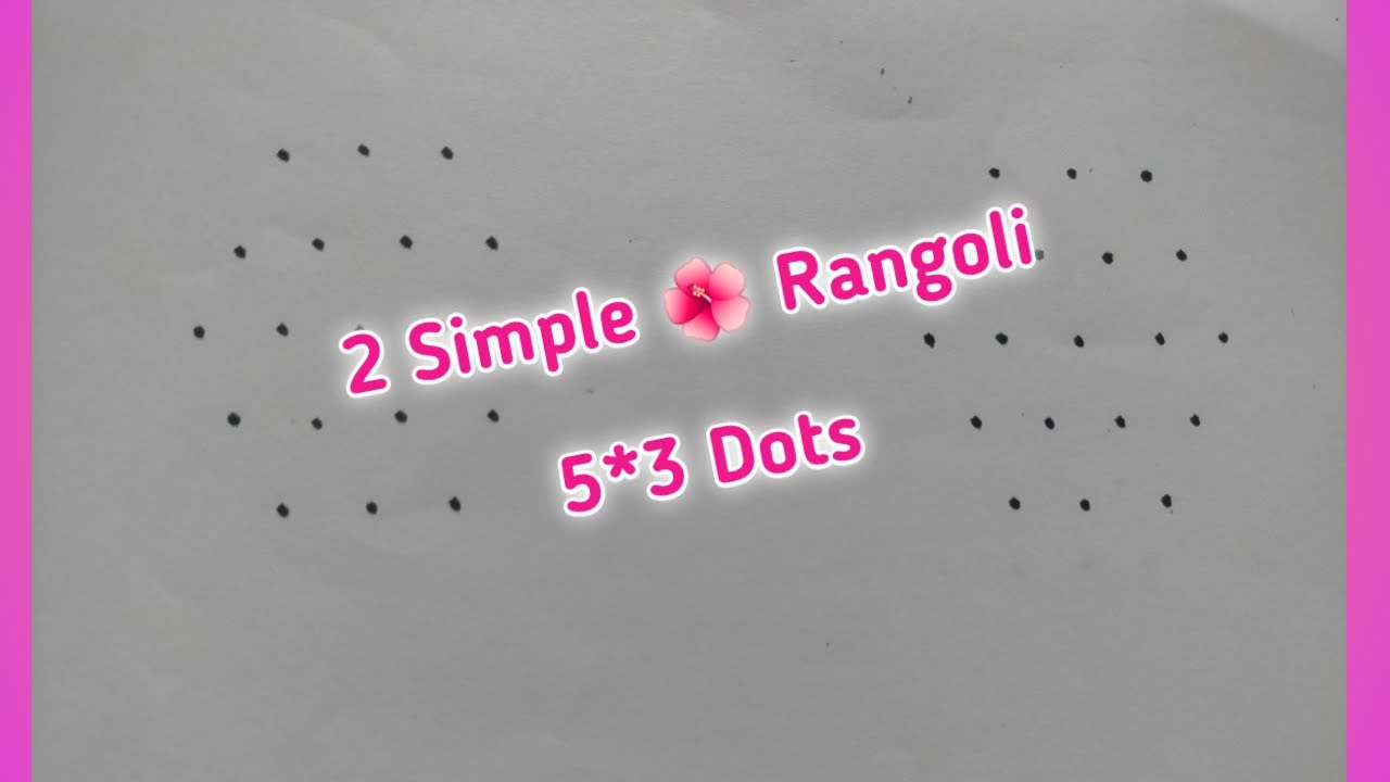 2 simple easy 5*3 dots flower 🌺 rangoli kolam/daily kolam 🌺 design ...