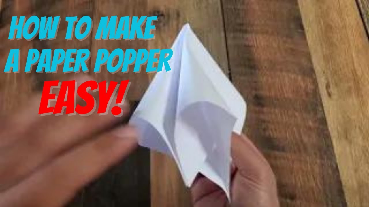 How To Make A Paper Popper Easy - Youtube