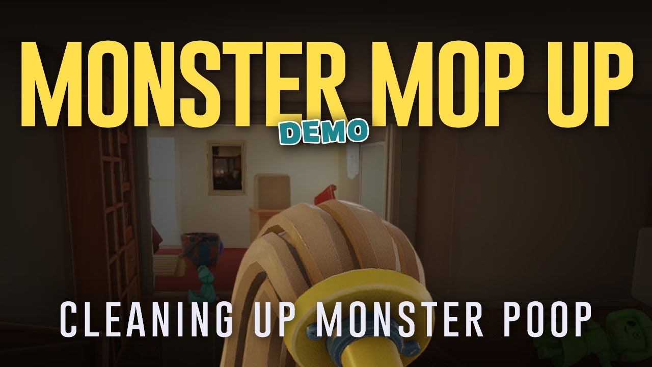 Monster Mop Up | Part 1 | Cleaning Up Monster Poop - YouTube