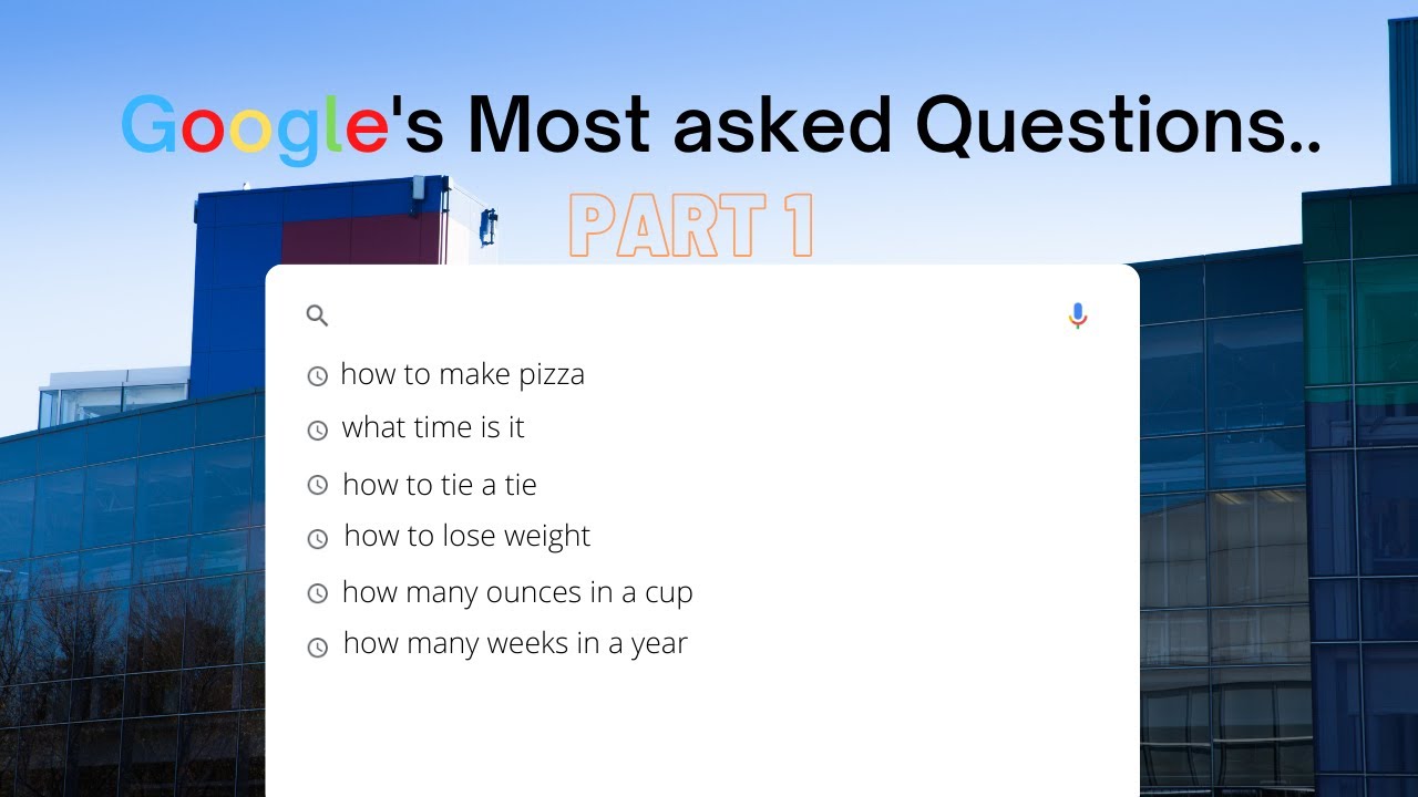 TeChai answers to googles most asked questions part 1 - YouTube
